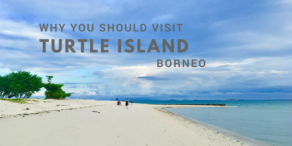 Why You Should Visit Turtle Island in Borneo